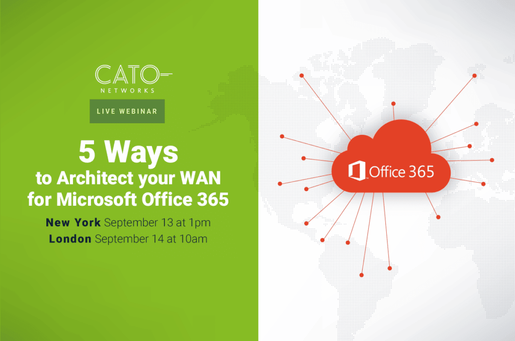 Simplifying your Office 365 Deployment with Cato | Cato Networks