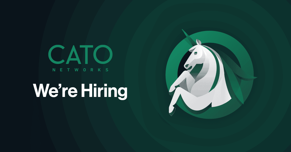 Careers | Cato Networks